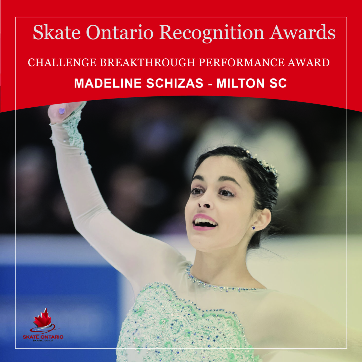 Challenge Breakthrough Performance Award - Madeline Schizas (Milton SC) - Skate Ontario